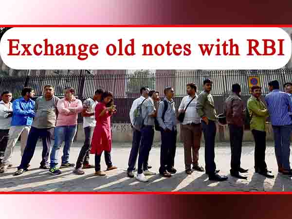 RBI to exchange old 500, 1000 notes - Oneindia