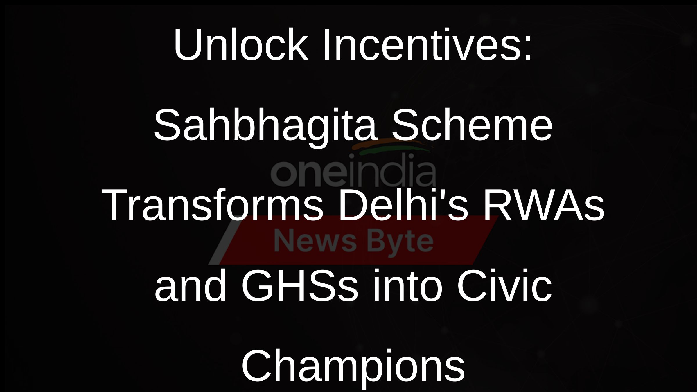 New Delhi Municipal Corporation Launches Modified Sahbhagita Scheme ...