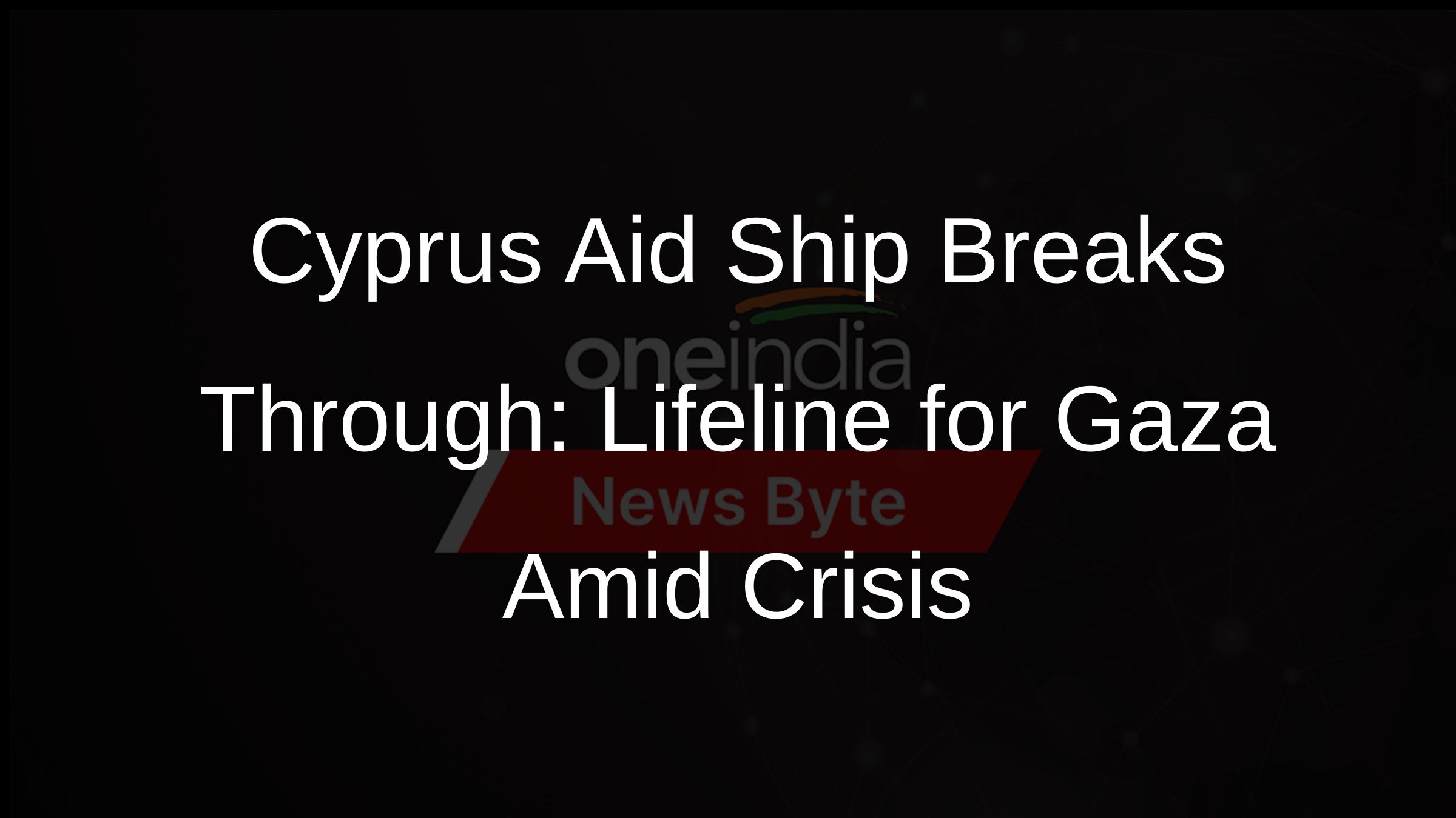 Aid Ship Sets Sail from Cyprus to Gaza Amid Humanitarian Crisis ...