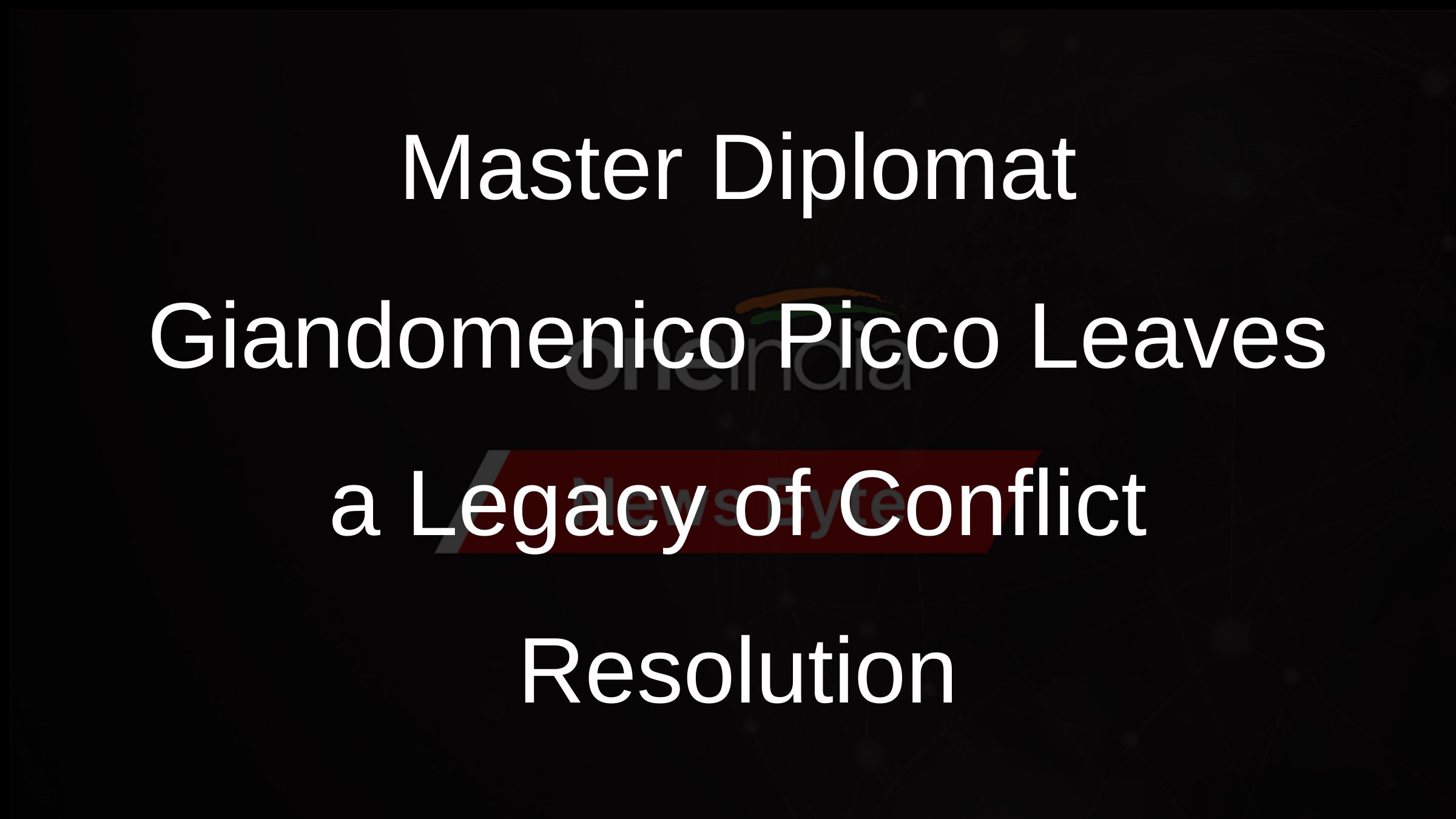 Giandomenico Picco: UN Diplomat Who Resolved Major Crises Passes Away ...