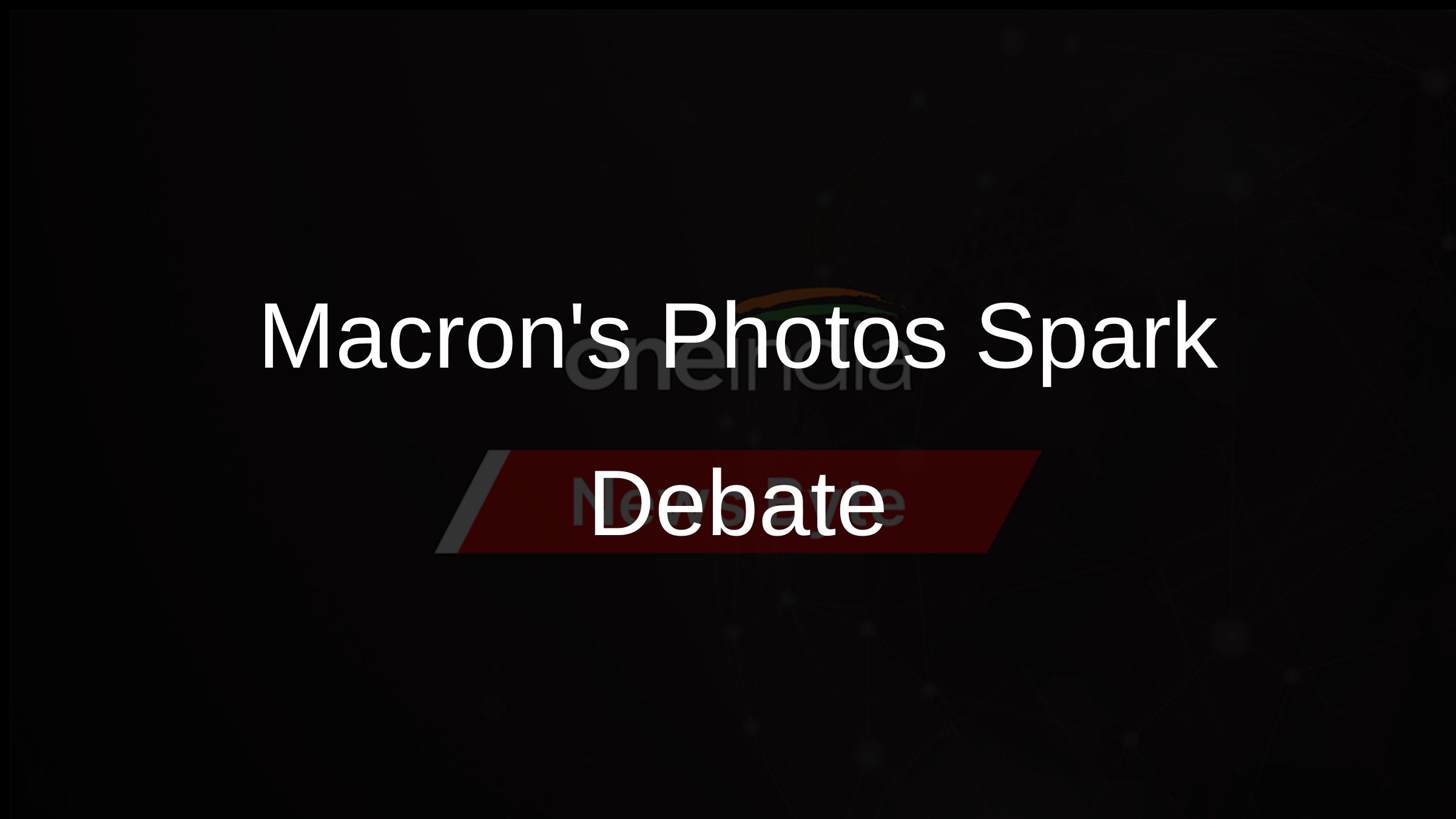 Europe Reacts to Macron's Punching Bag Photos Amid Ukraine Crisis ...
