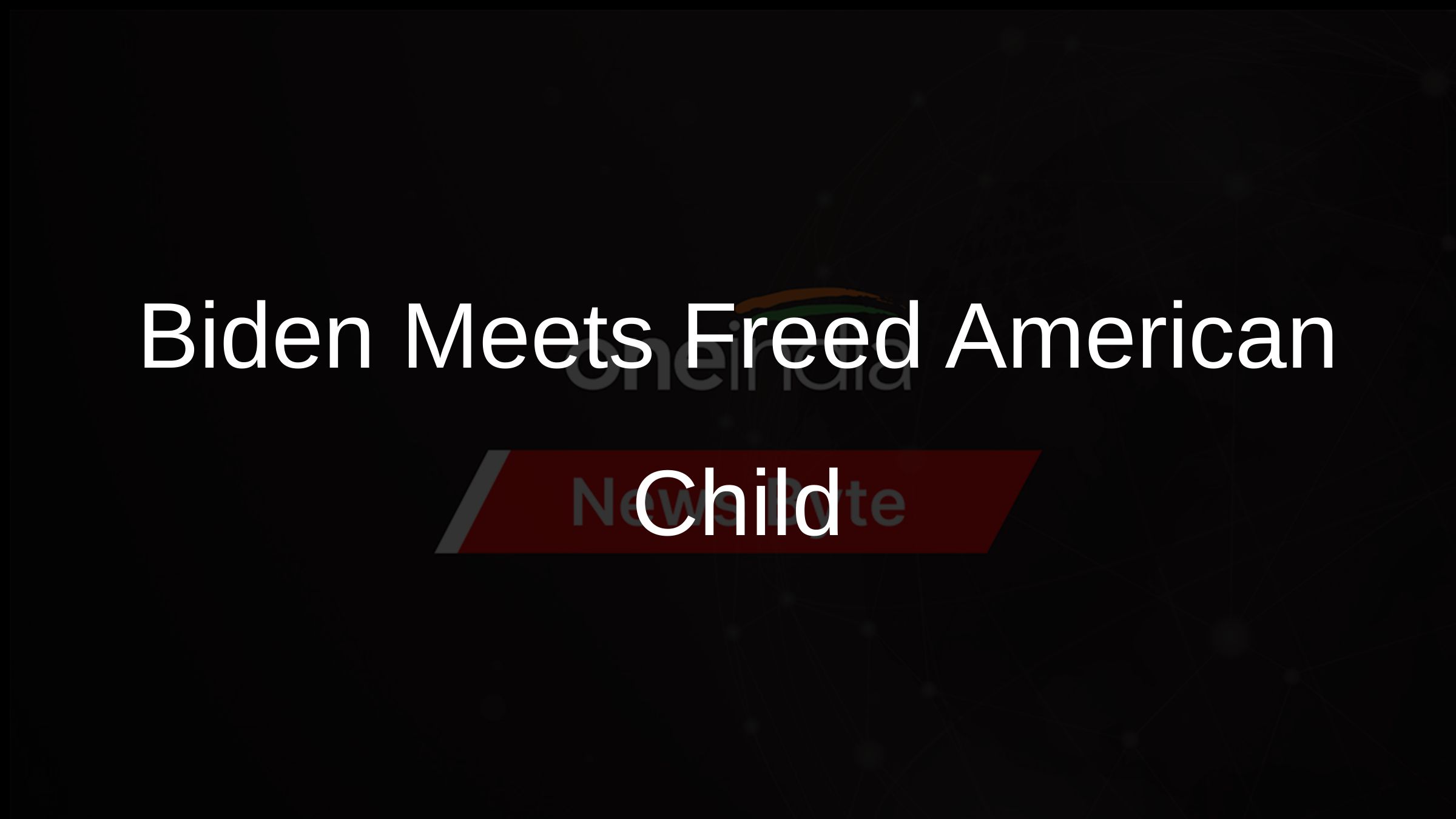 President Biden Meets Young American Freed by Hamas in Emotional ...