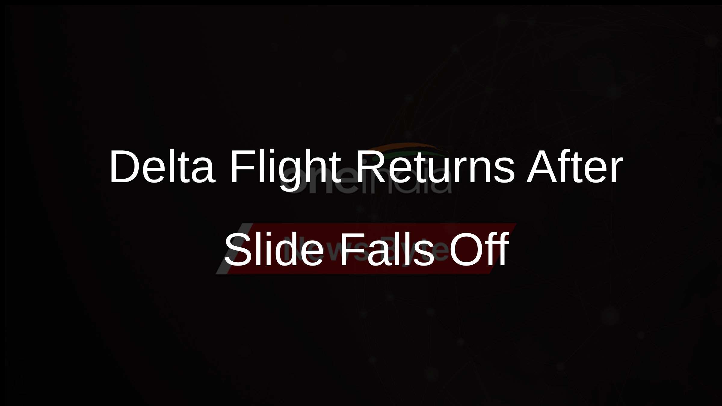Delta Air Lines Jet Returns to JFK After Emergency Slide Incident ...