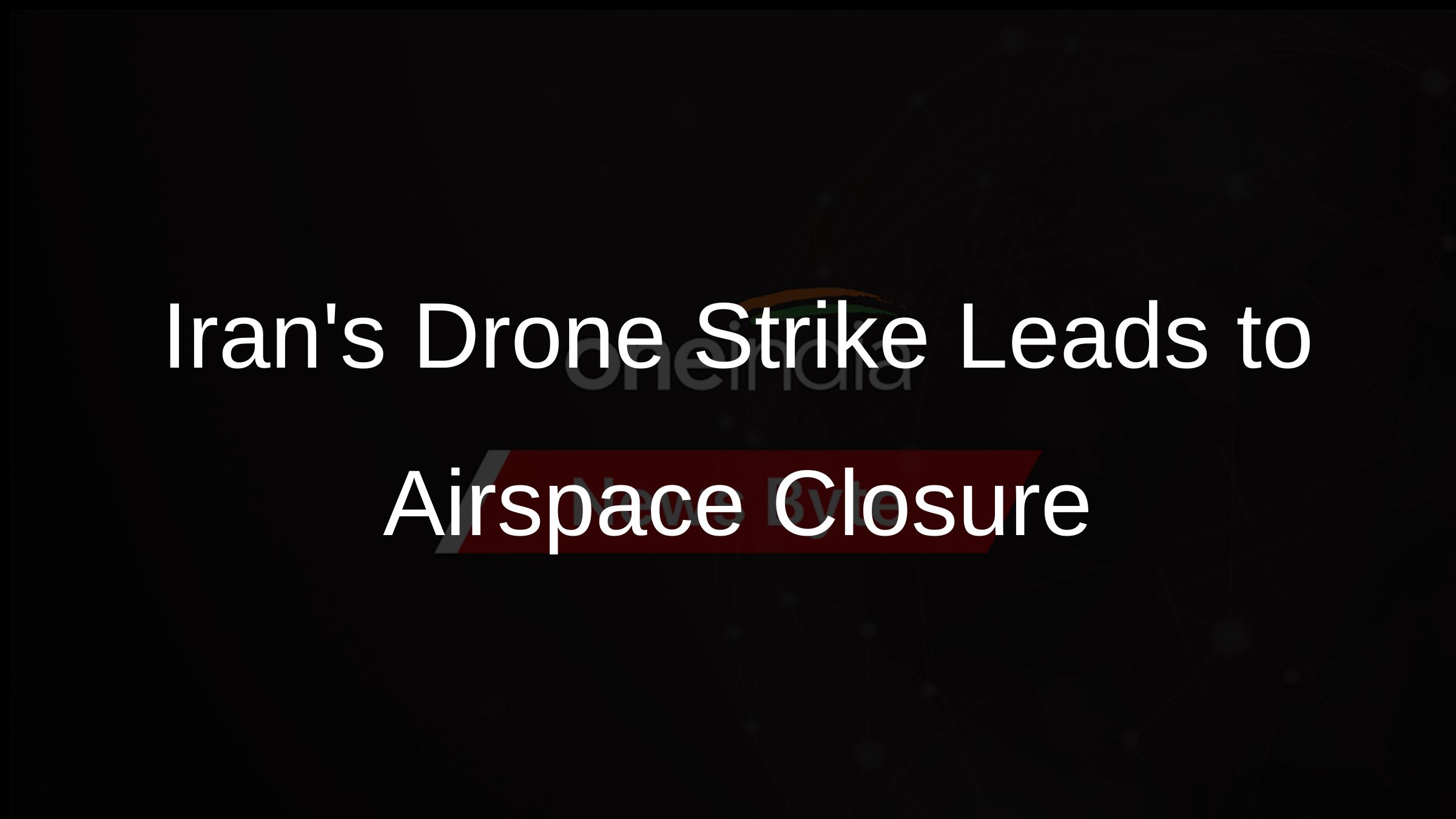 Iran Launches Drones at Israel, Prompting Airspace Closure - Oneindia News