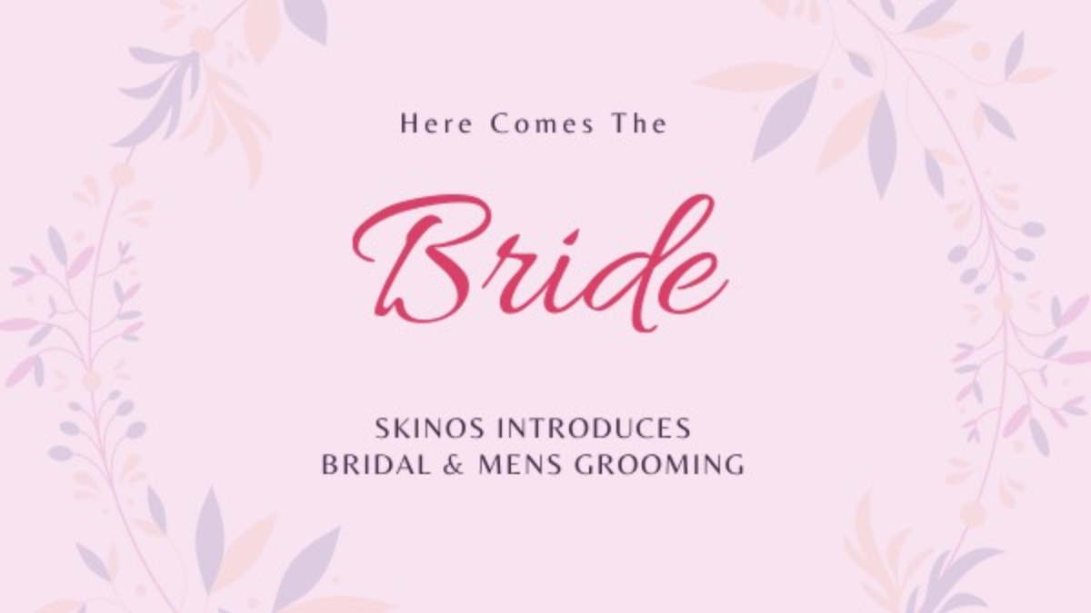 Skinos Unveils Pre-Bridal Packages and Wedding Skin Care Services For ...