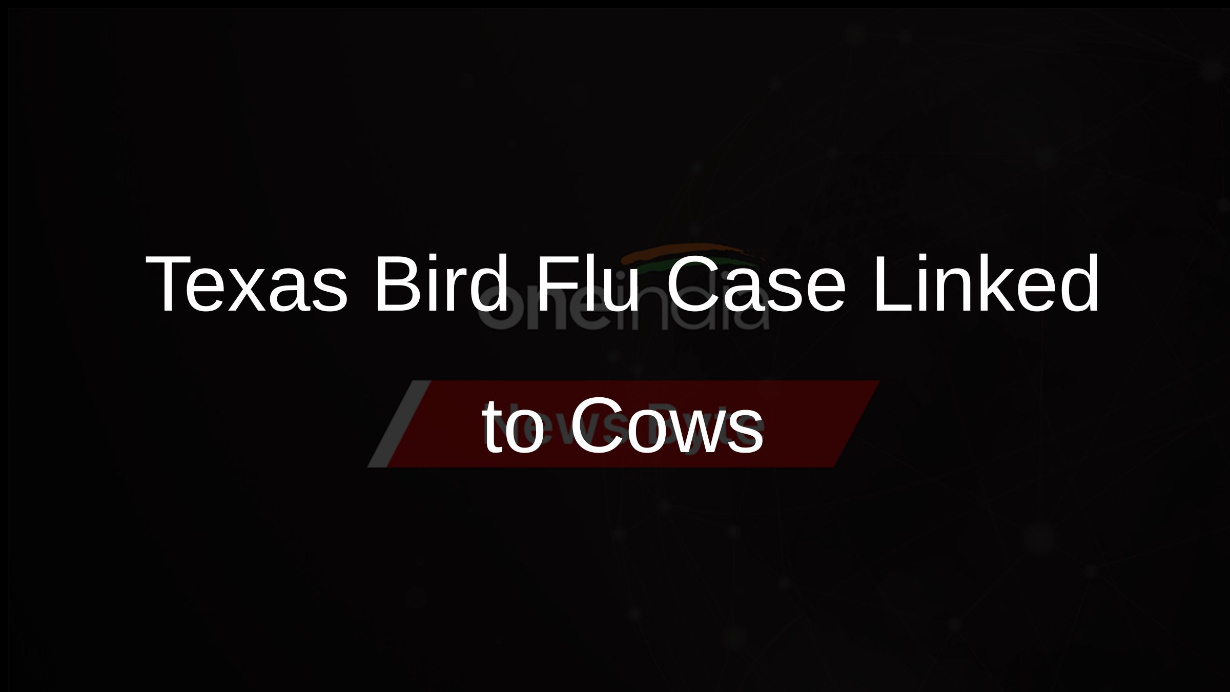 Texas Resident Contracts Bird Flu Following Contact with Cows ...