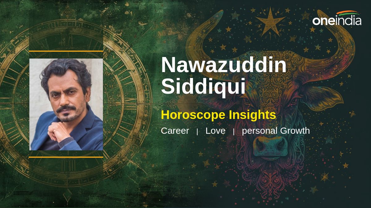 Nawazuddin Siddiqui Birthday: Versatile Star's Astrological Predictions ...