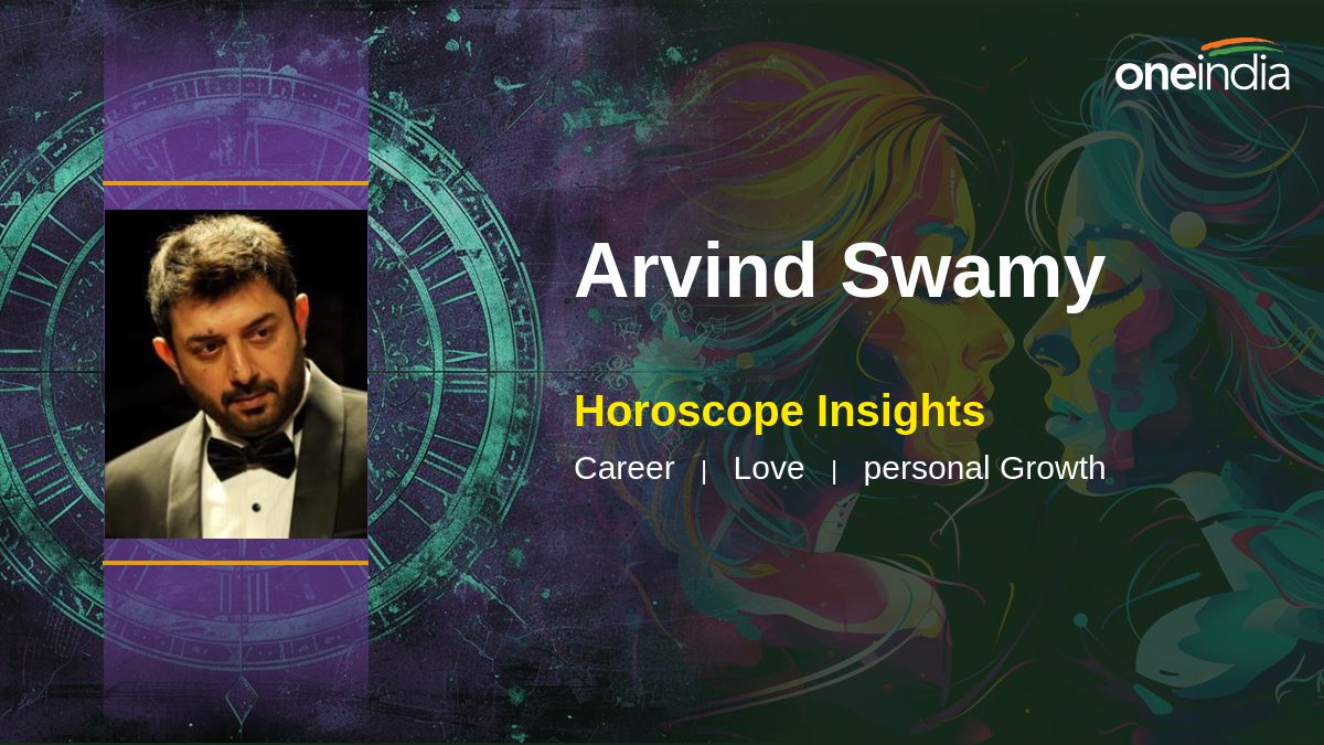 Happy Birthday Arvind Swamy: Horoscope Insights Of Actor That Shaped ...