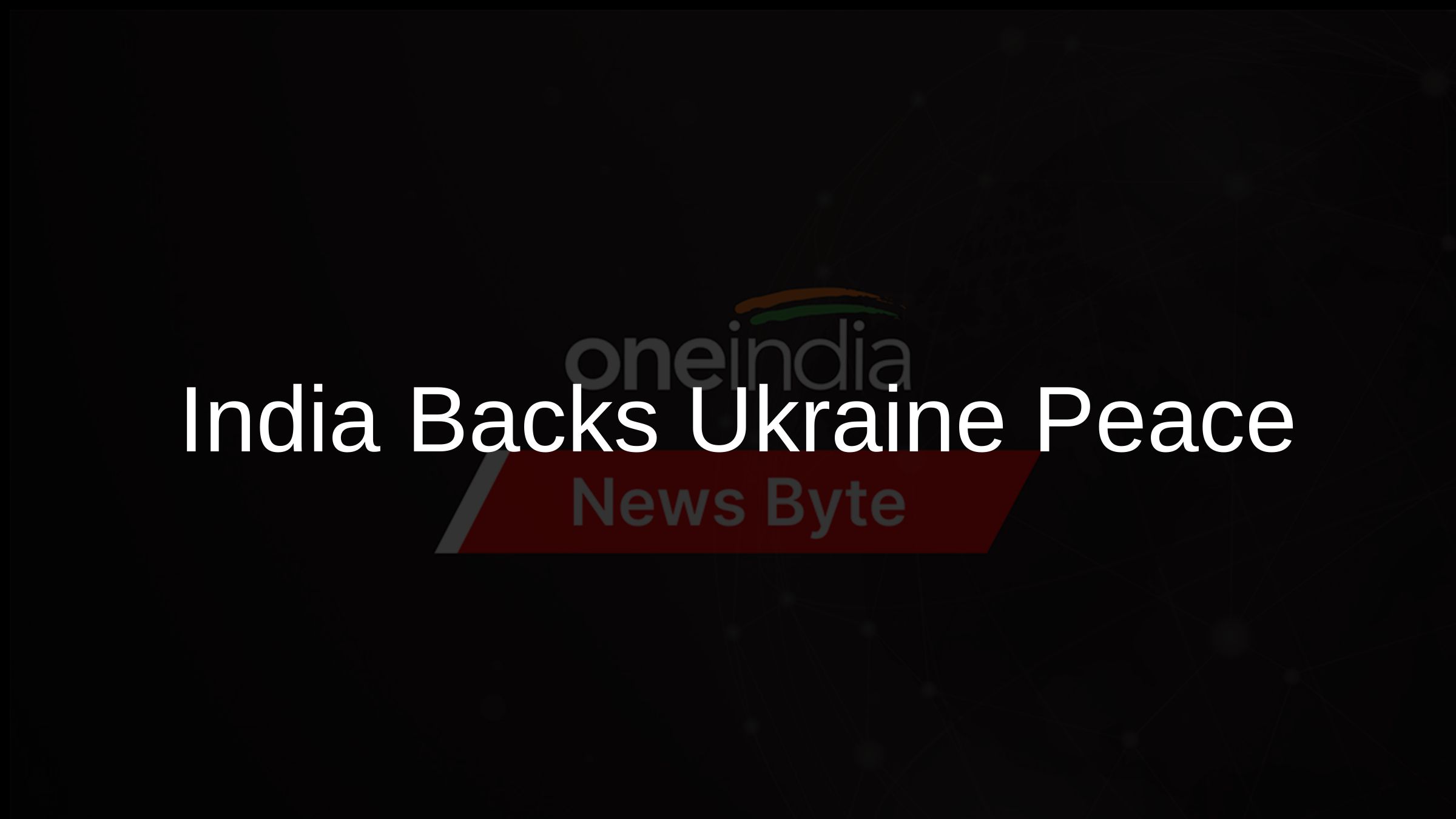 India Commits to Peaceful Ukraine Conflict Resolution, PM Modi Assures ...