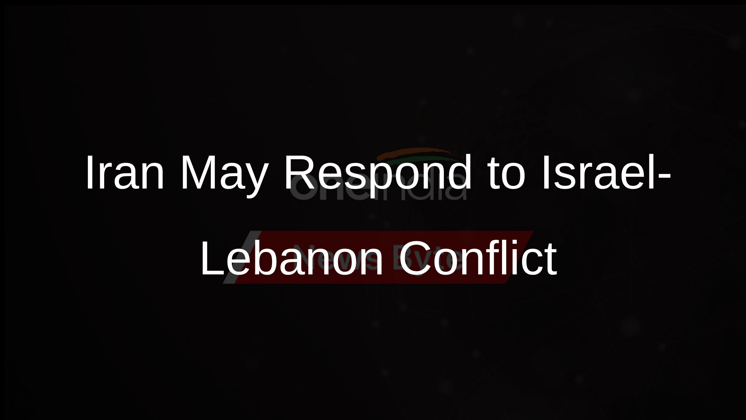 US Warns of Iranian Military Response to Israel's Lebanon Offensive ...