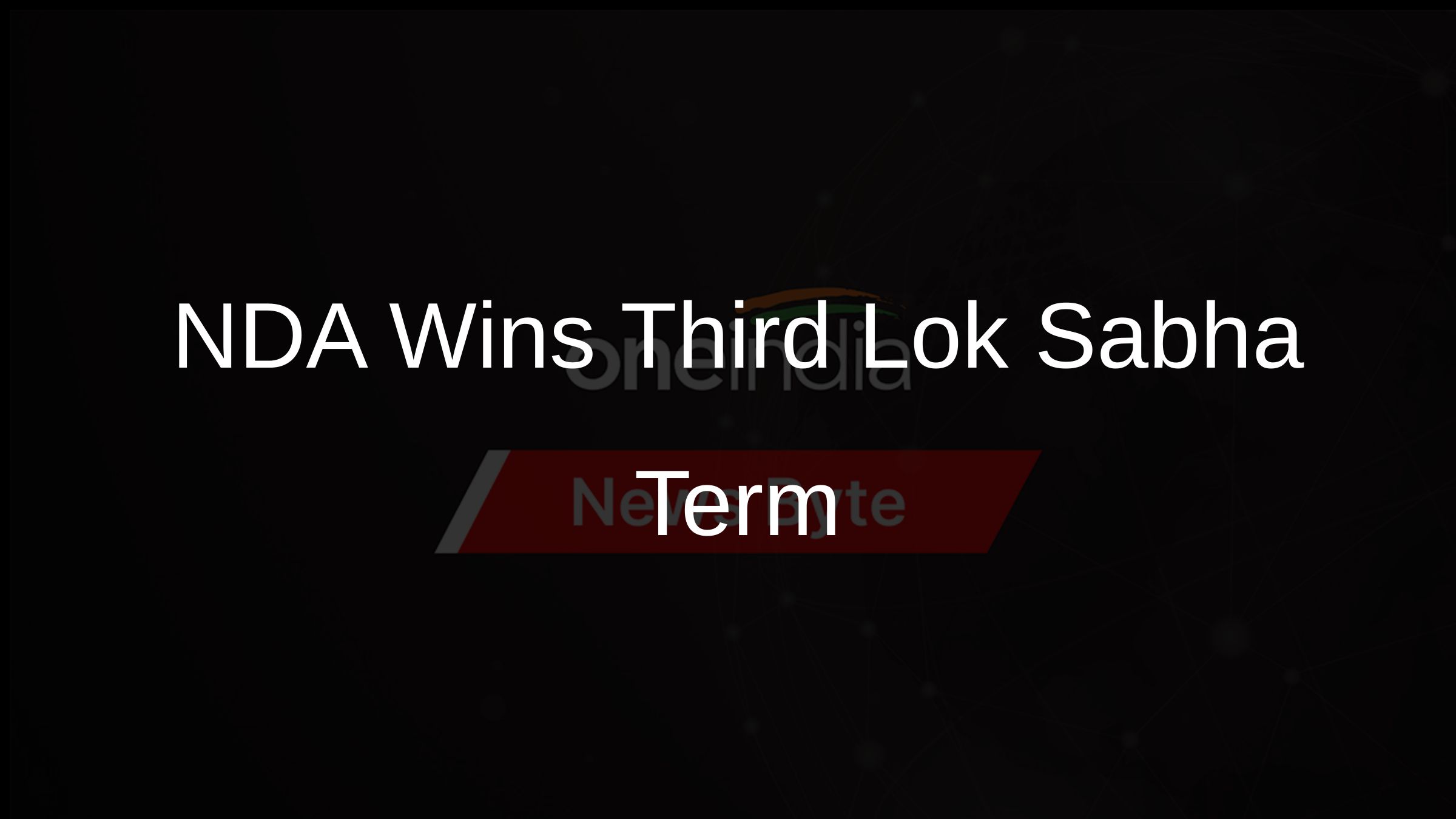 NDA Secures Historic Third Term in Lok Sabha Elections, USISPF ...