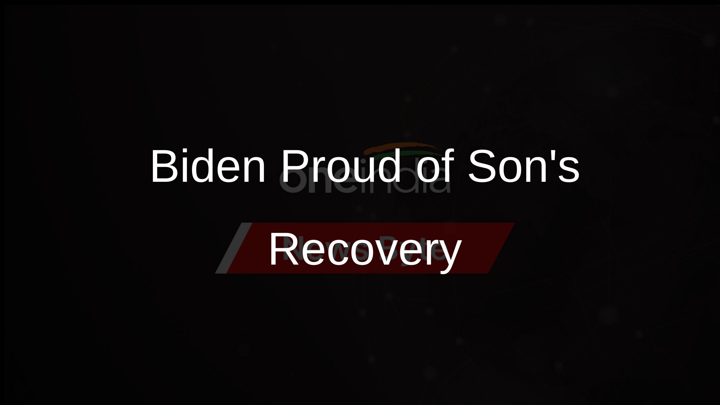 President Biden Shares Love and Pride for Son's Recovery Post-Verdict ...