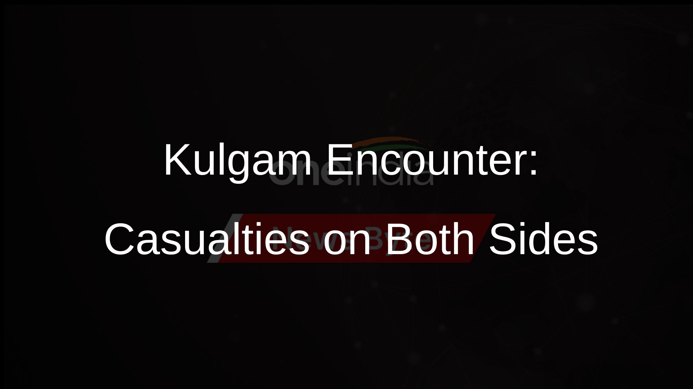 Kulgam Encounter: Four Terrorists and Two Soldiers Dead - Oneindia News