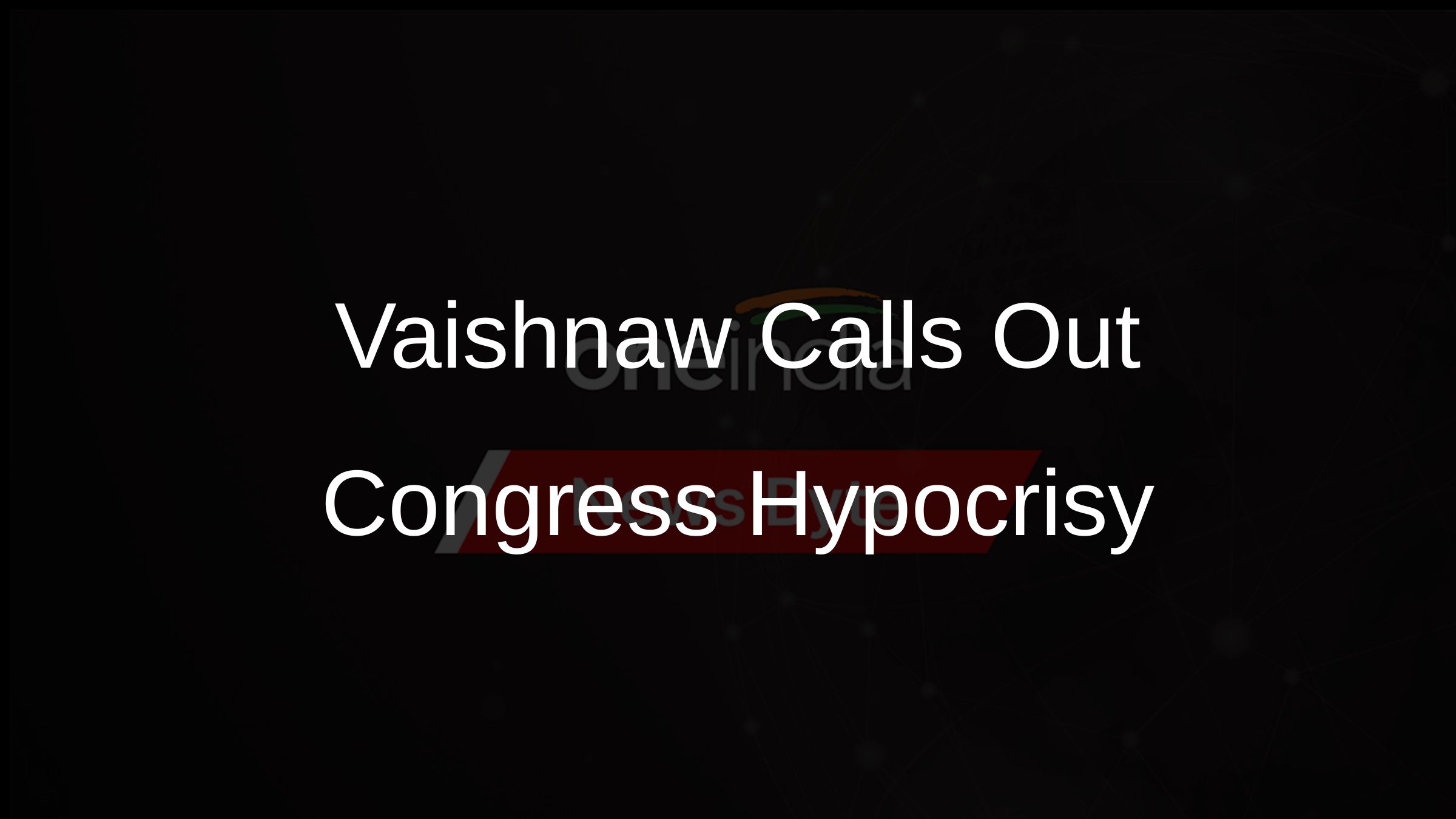 Vaishnaw Highlights Congress Hypocrisy on Bureaucracy Lateral Entry ...