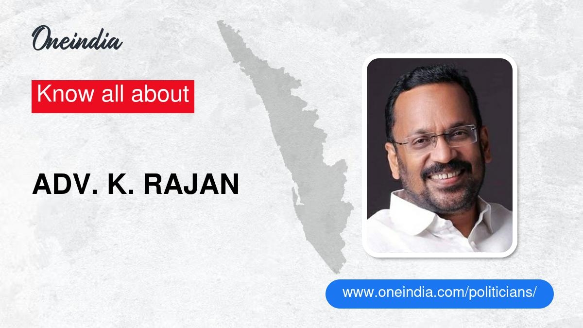 Adv. K. Rajan: Age, Biography, Education, Wife, Caste, Net Worth & More ...