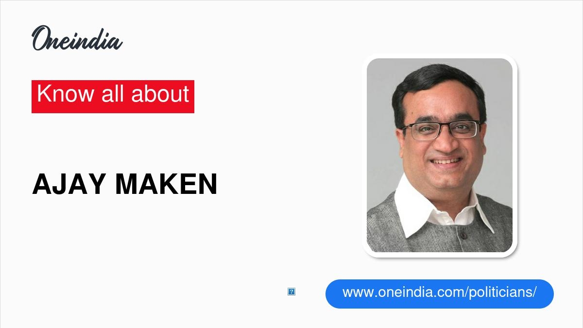 Ajay Maken: Age, Biography, Education, Wife, Caste, Net Worth & More ...