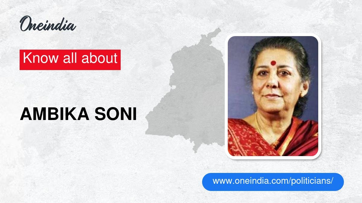Ambika Soni: Age, Biography, Education, Husband, Caste, Net Worth ...