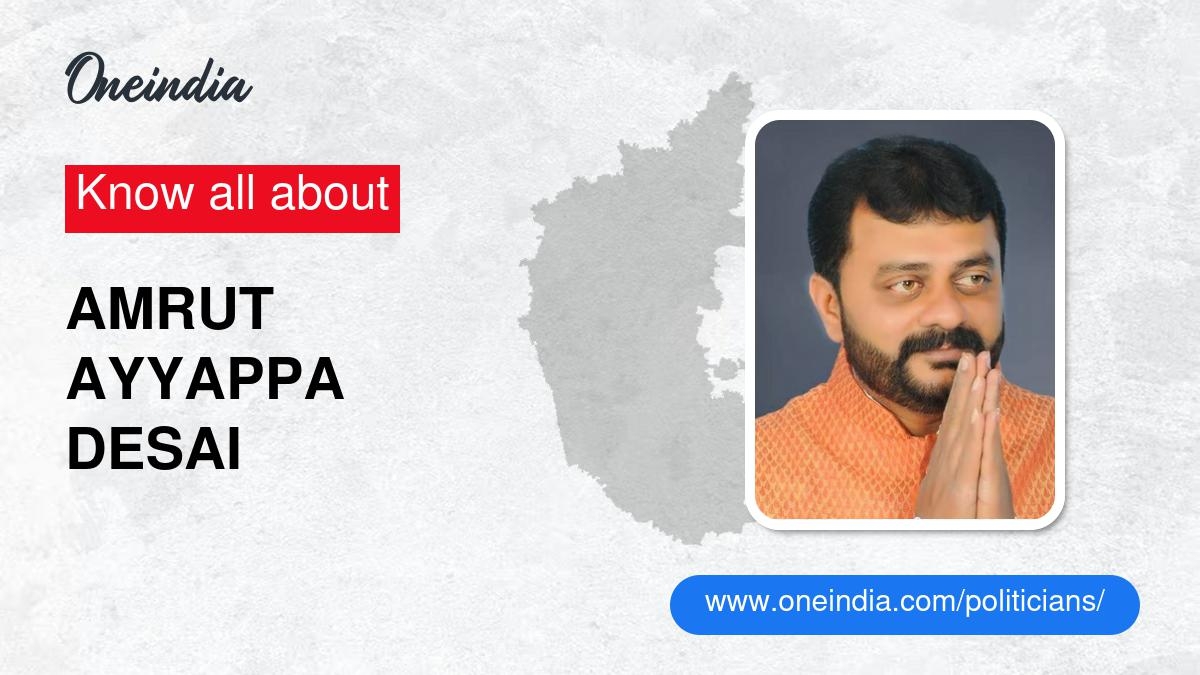 Amrut Ayyappa Desai: Age, Biography, Education, Wife, Caste, Net Worth ...