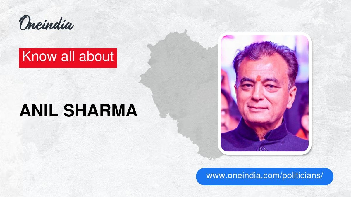 Anil Sharma: Age, Biography, Education, Wife, Caste, Net Worth & More - Oneindia