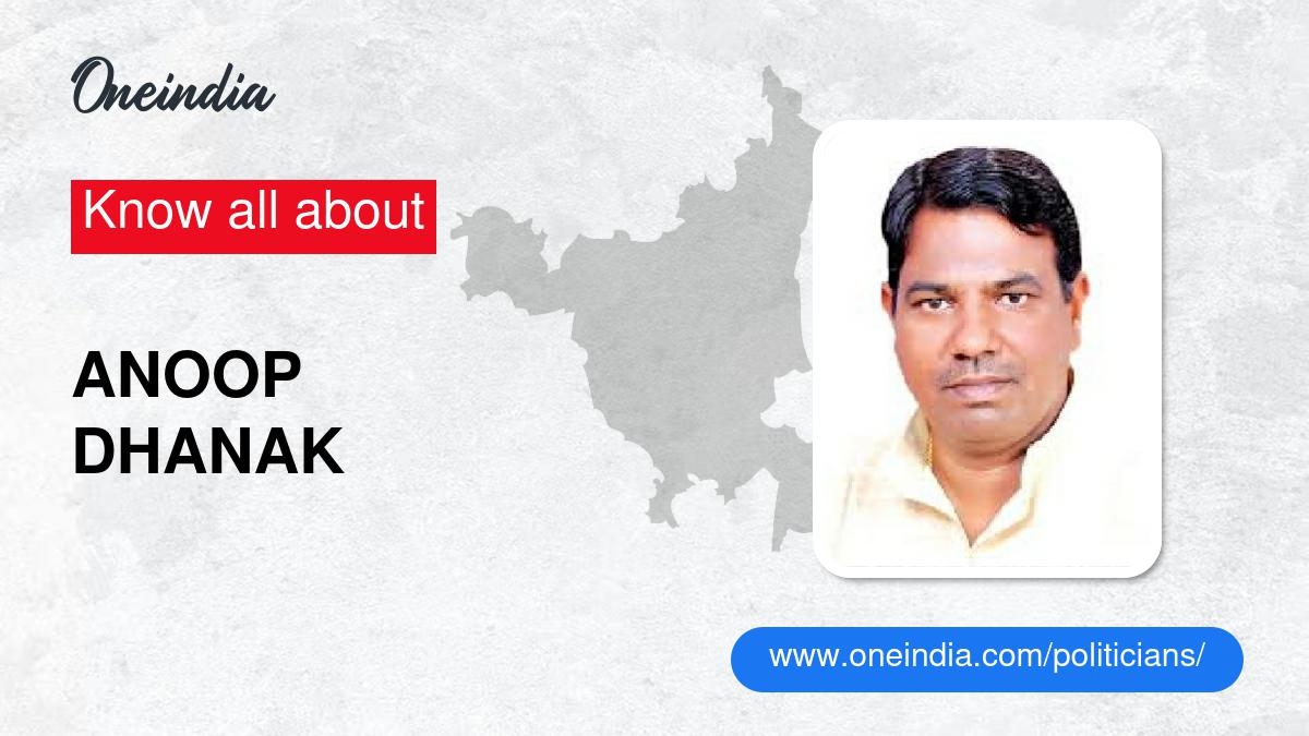 Anoop Dhanak: Age, Biography, Education, Wife, Caste, Net Worth & More ...