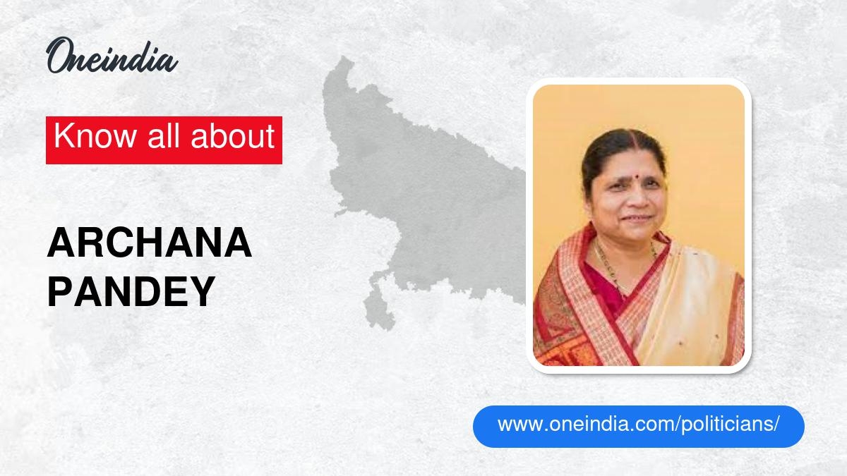 Archana Pandey: Age, Biography, Education, Wife, Caste, Net Worth ...