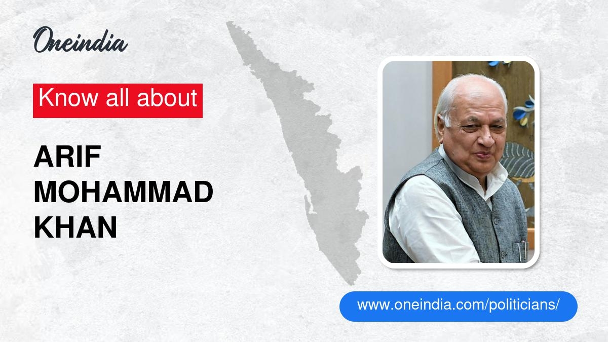 Arif Mohammad Khan: Age, Biography, Education, Wife, Caste, Net Worth ...