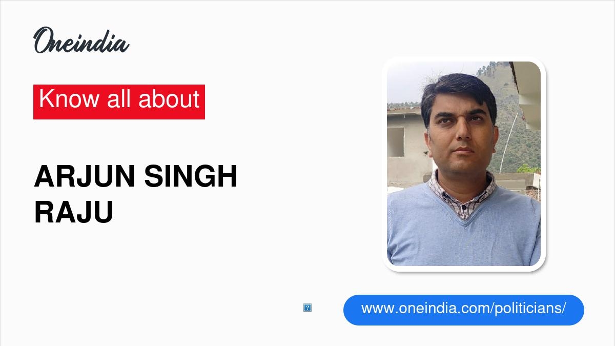 Arjun Singh Raju: Age, Biography, Education, Wife, Caste, Net Worth ...