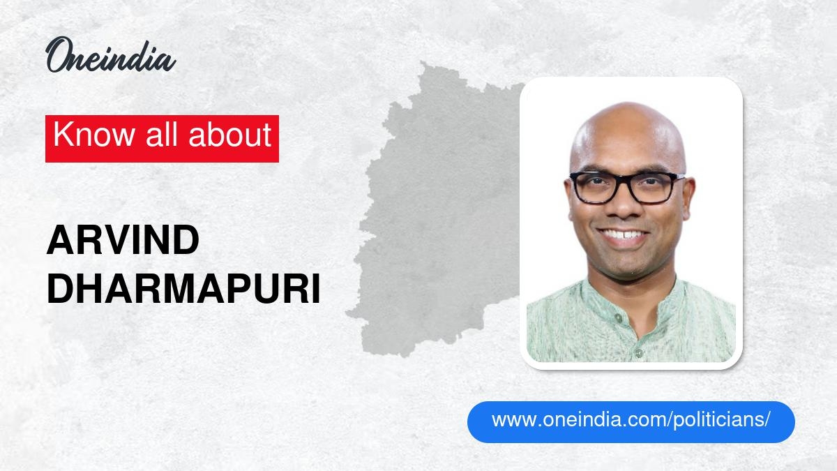 Arvind Dharmapuri: Age, Biography, Education, Wife, Caste, Net Worth ...