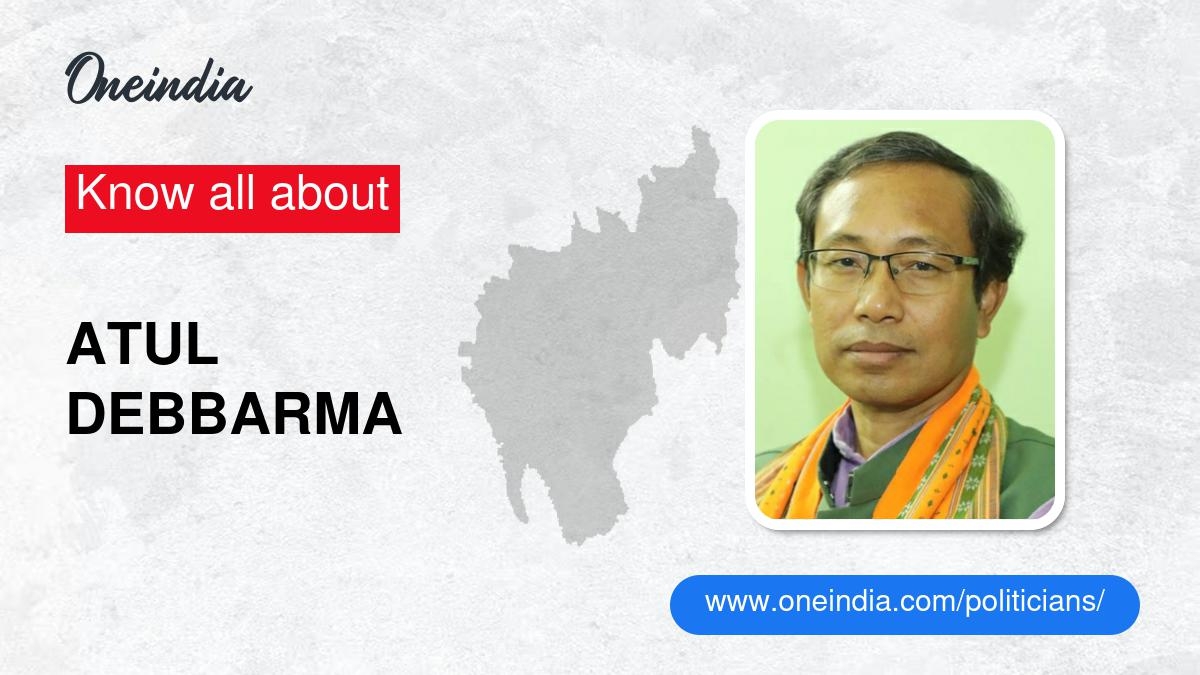 Atul Debbarma: Age, Biography, Education, Wife, Caste, Net Worth & More - Oneindia