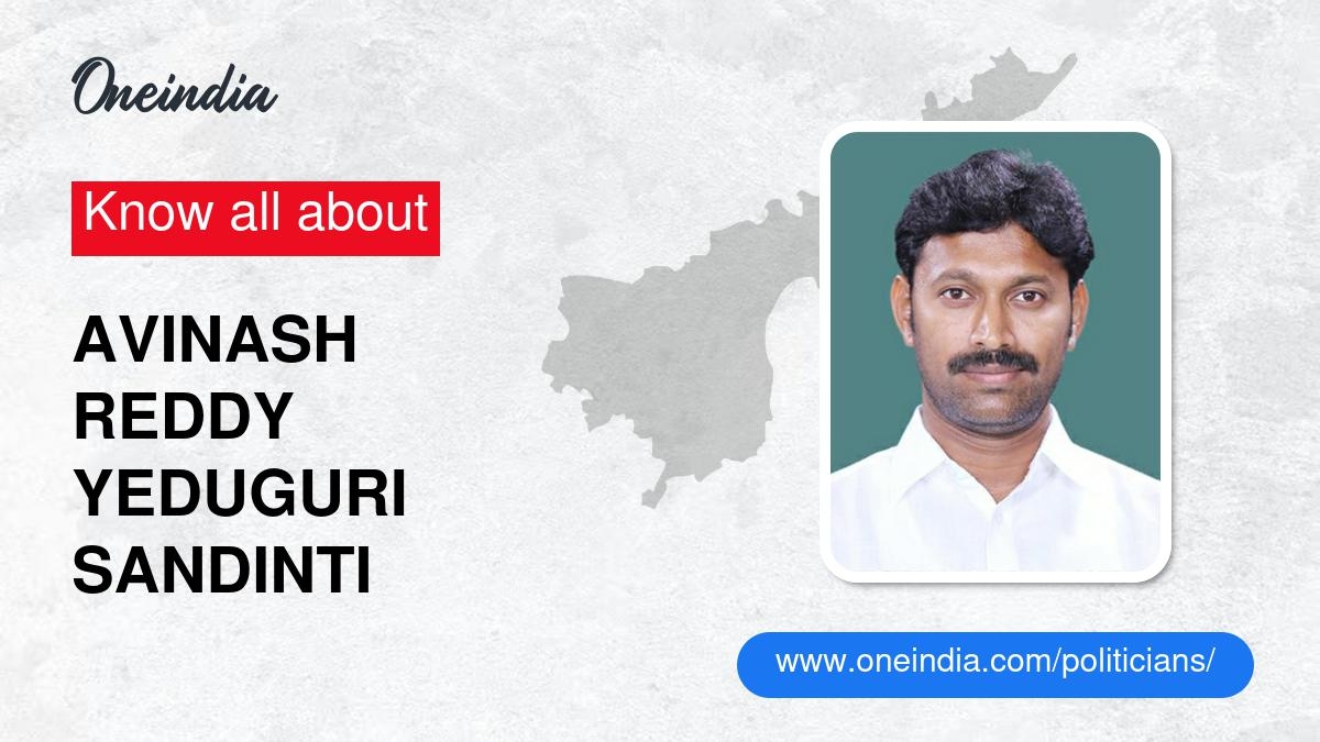 Avinash Reddy Yeduguri Sandinti: Age, Biography, Education, Wife, Caste ...