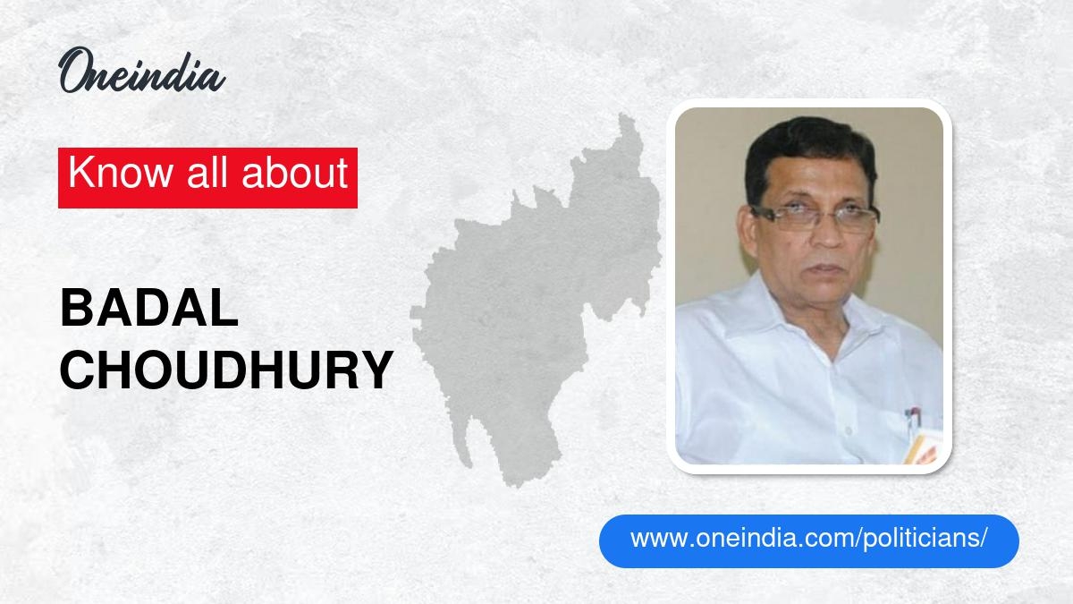 Badal Choudhury: Age, Biography, Education, Wife, Caste, Net Worth ...