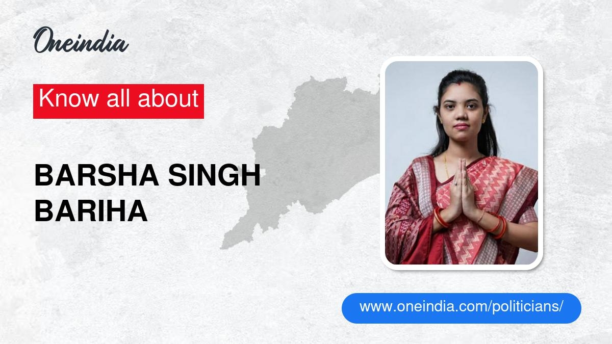 Barsha Singh Bariha: Age, Biography, Education, Husband, Caste, Net ...