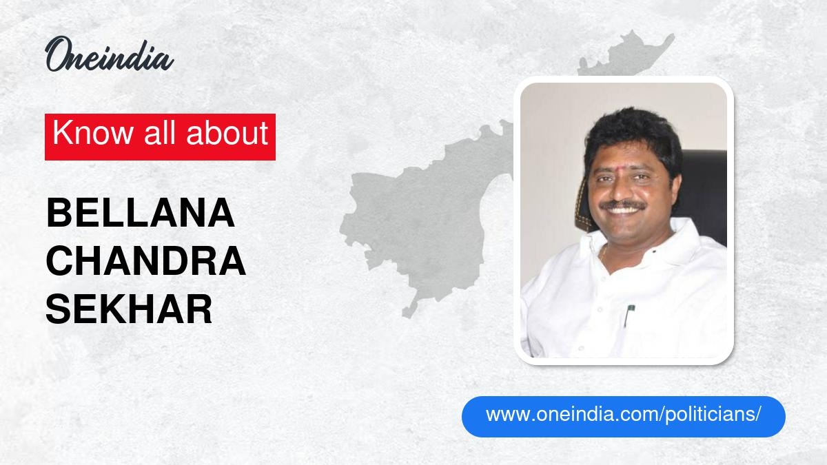 Bellana Chandra Sekhar: Age, Biography, Education, Wife, Caste, Net ...
