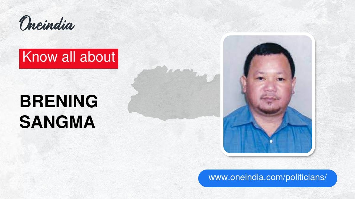 Brening Sangma: Age, Biography, Education, Wife, Caste, Net Worth ...