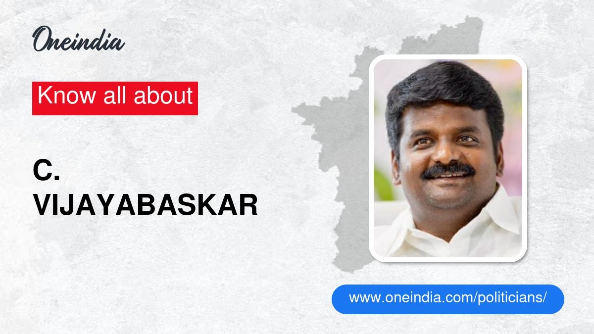 C. Vijayabaskar: Age, Biography, Education, Wife, Caste, Net Worth ...