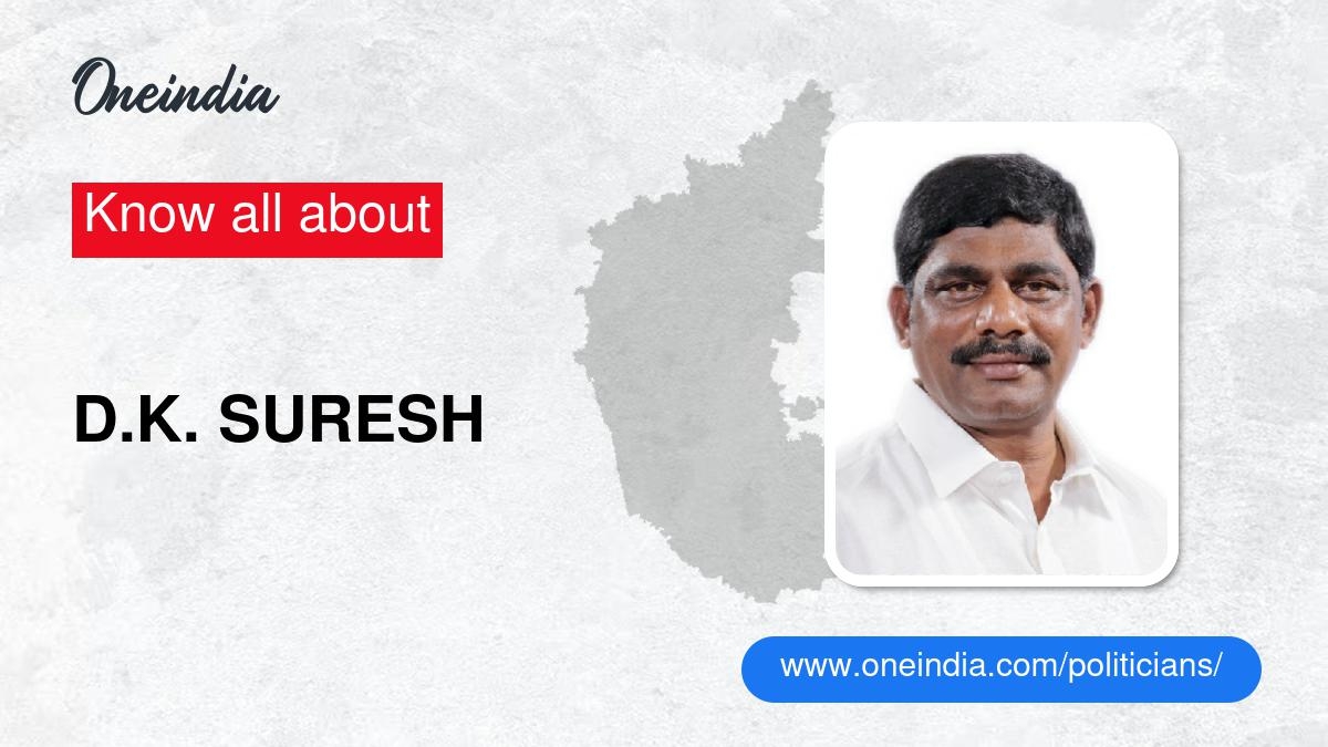D.K. Suresh: Age, Biography, Education, Wife, Caste, Net Worth & More ...