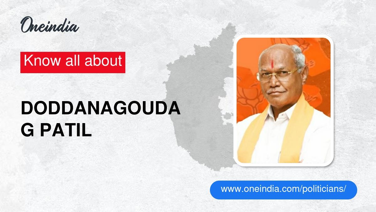 Doddanagouda G Patil: Age, Biography, Education, Wife, Caste, Net Worth ...