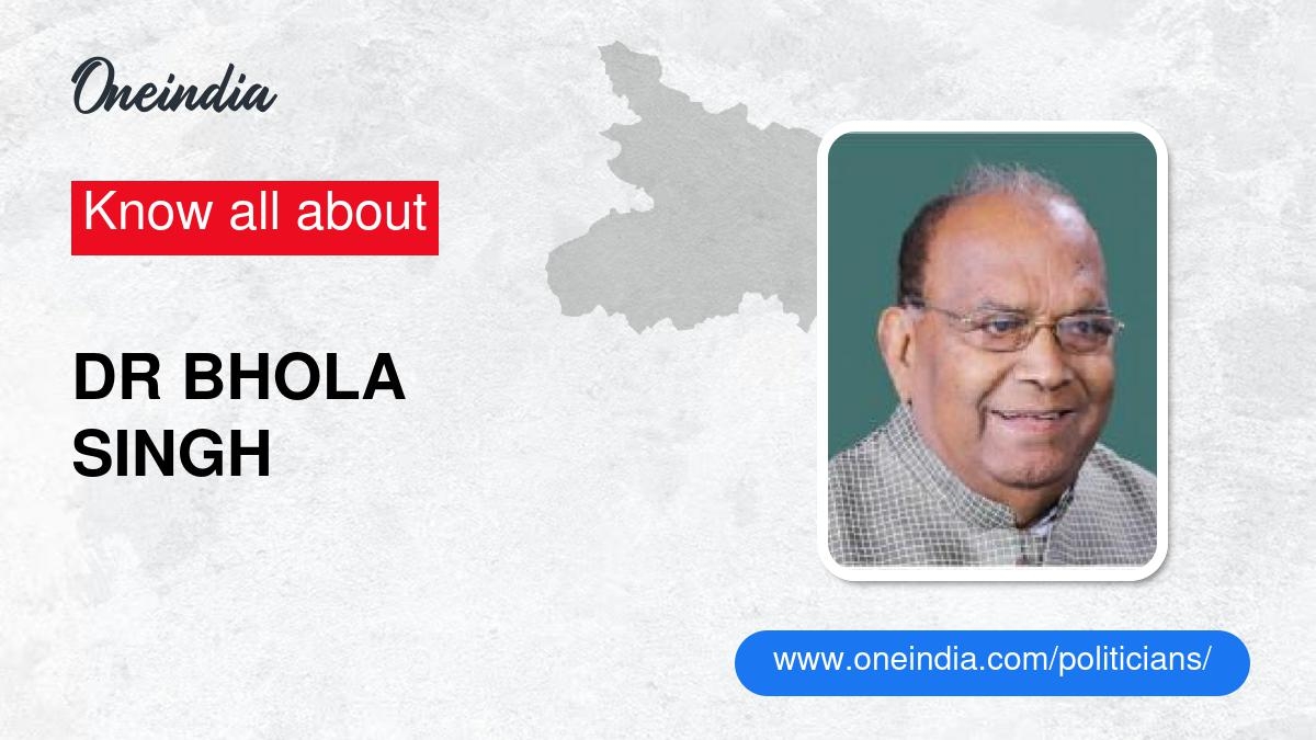 Dr Bhola Singh: Age, Biography, Education, Wife, Caste, Net Worth ...
