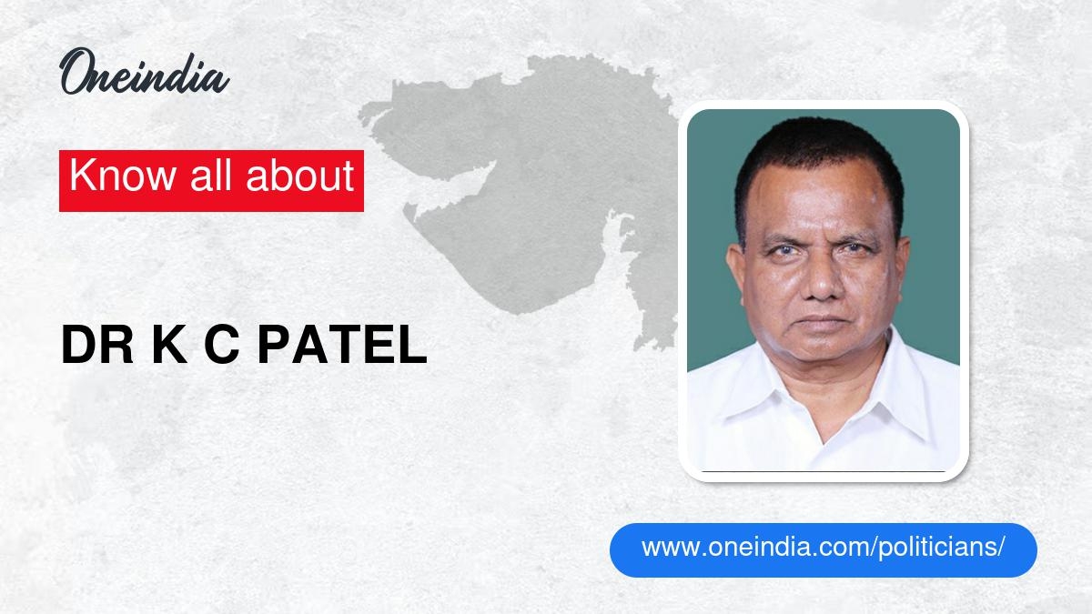 Dr K C Patel: Age, Biography, Education, Wife, Caste, Net Worth & More ...