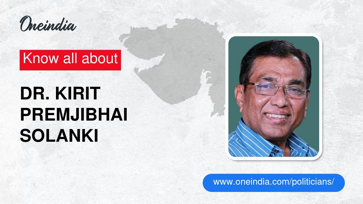 Dr. Kirit Premjibhai Solanki: Age, Biography, Education, Wife, Caste ...