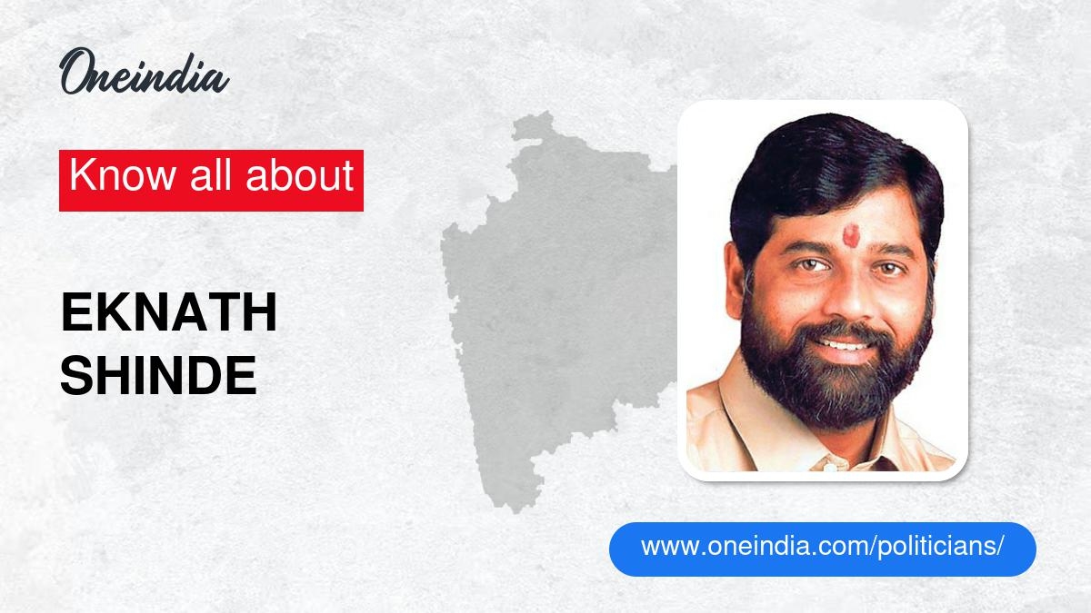 Eknath Shinde: Age, Biography, Education, Wife, Caste, Net Worth & More ...
