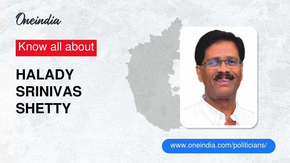 Halady Srinivas Shetty: Age, Biography, Education, Wife, Caste, Net Worth & More - Oneindia