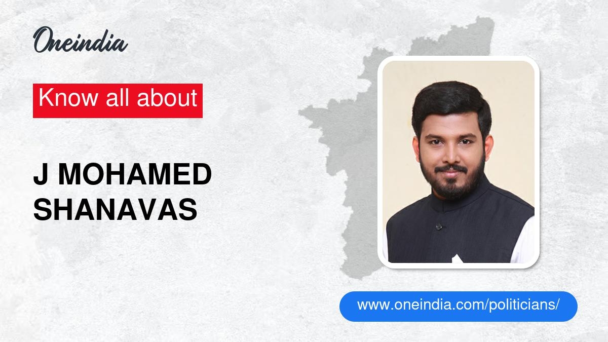 J Mohamed Shanavas: Age, Biography, Education, Wife, Caste, Net Worth ...