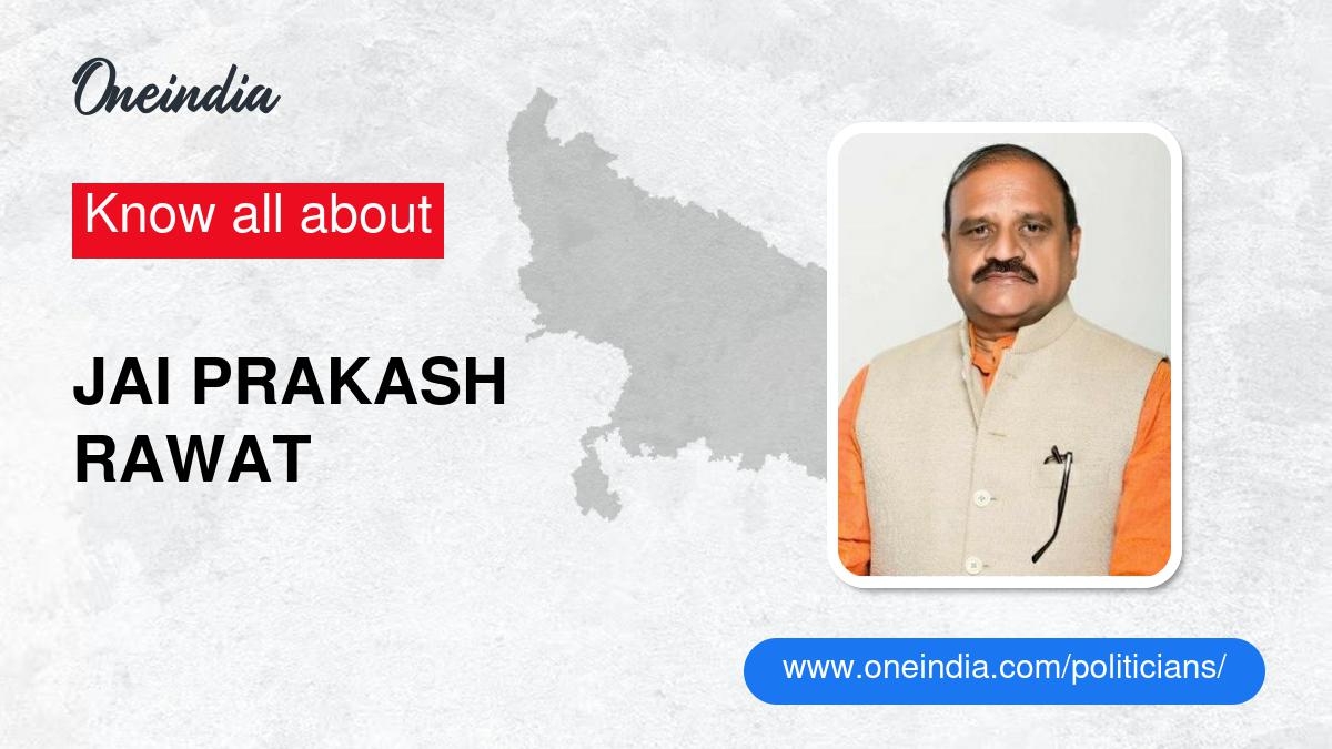 Jai Prakash Rawat: Age, Biography, Education, Wife, Caste, Net Worth & More - Oneindia