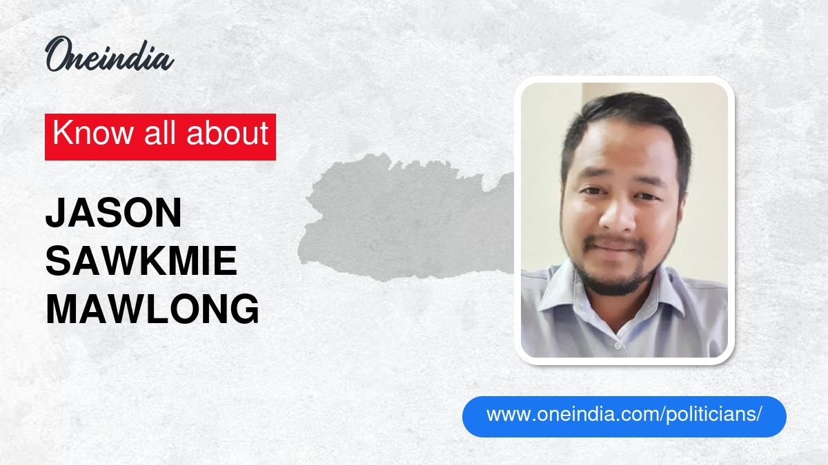 Jason Sawkmie Mawlong: Age, Biography, Education, Wife, Caste, Net ...