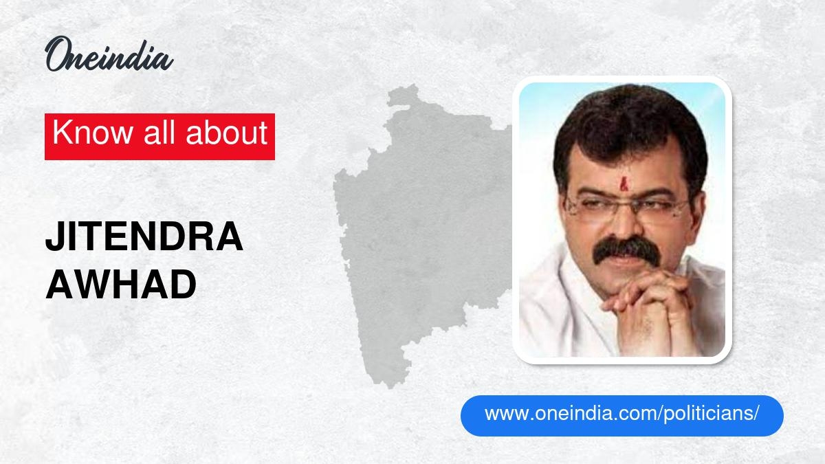 Jitendra Awhad: Age, Biography, Education, Wife, Caste, Net Worth & More - Oneindia