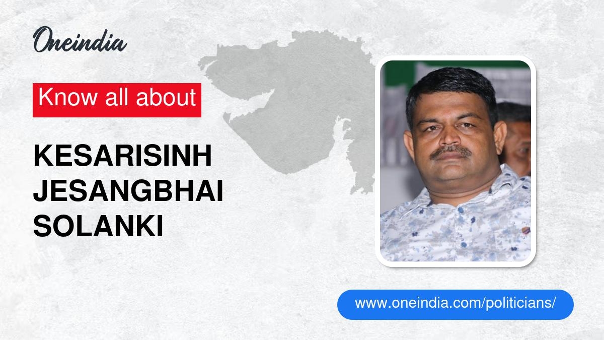 Kesarisinh Jesangbhai Solanki: Age, Biography, Education, Wife, Caste ...