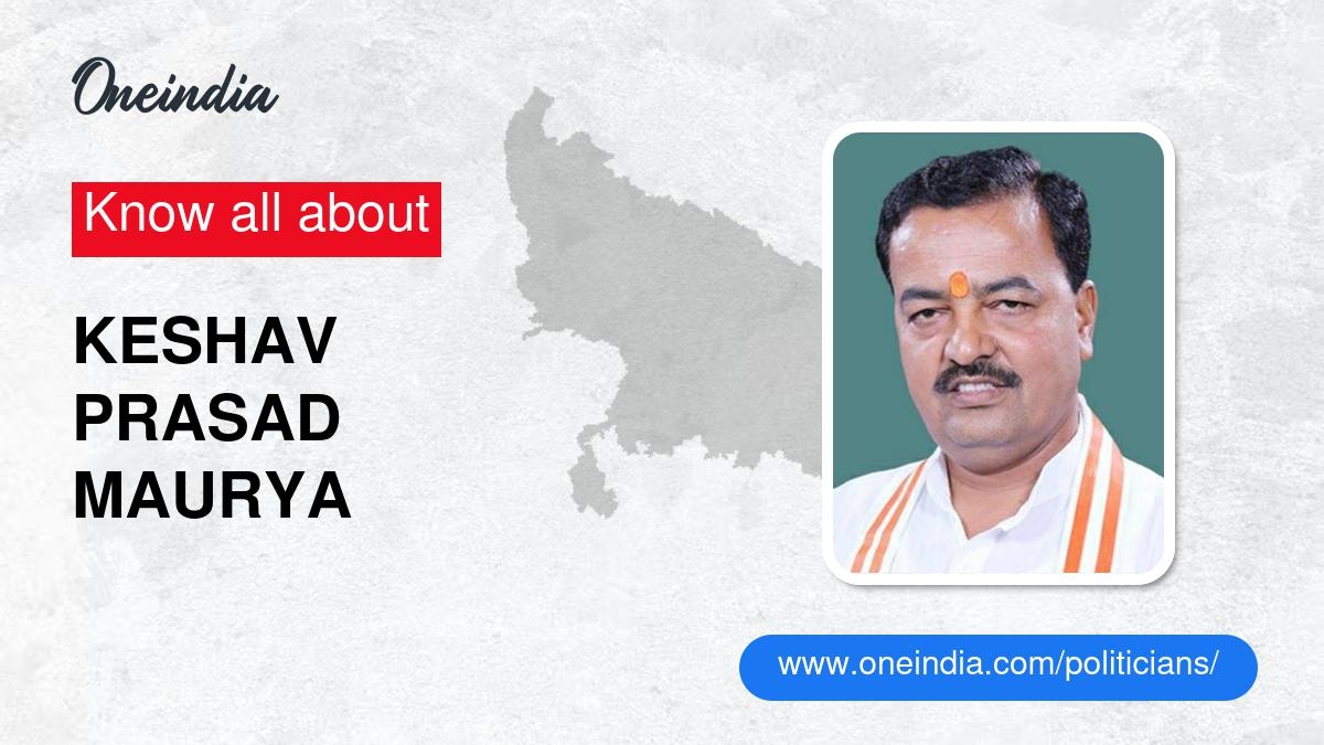 Keshav Prasad Maurya: Age, Biography, Education, Wife, Caste, Net Worth ...