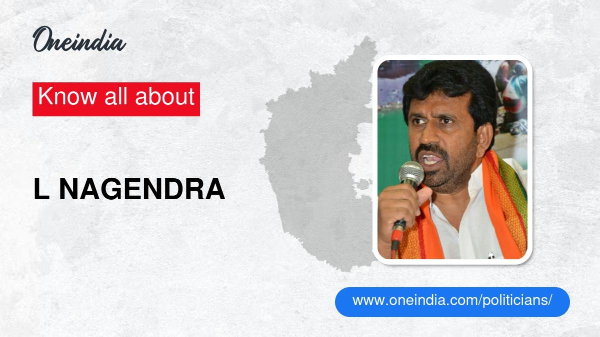 L Nagendra: Age, Biography, Education, Wife, Caste, Net Worth & More ...
