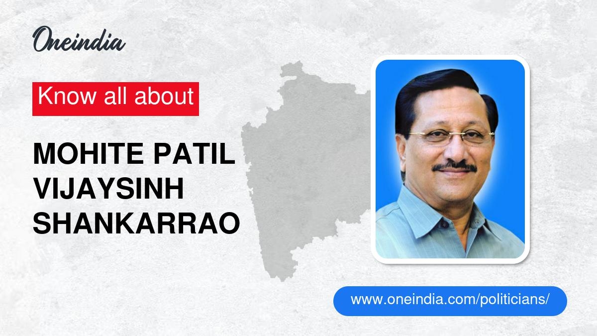 Mohite Patil Vijaysinh Shankarrao: Age, Biography, Education, Wife ...
